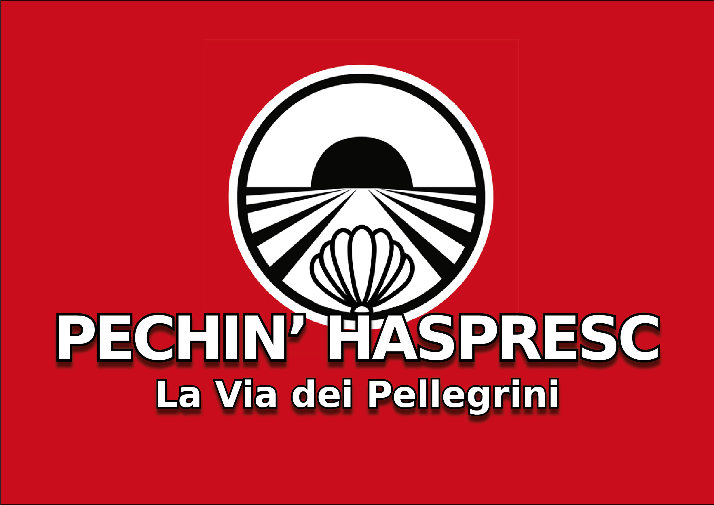 PECHIN' HA SPRESC - La Via dei Pellegrini - Servizio per la Pastorale ...